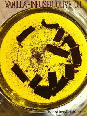 Recipe: Vanilla-Infused Olive Oil