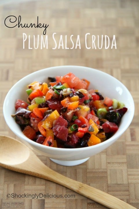 Recipe: Chunky Plum Salsa Cruda